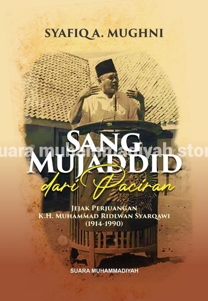 Sang Mujaddid Dari Paciran Jejak Perjuangan K.H. Muhammad Ridlwan ...